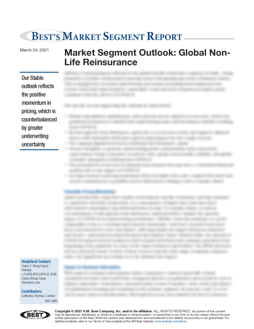 Market Segment Report: Market Segment Outlook: Global Non-Life Reinsurance